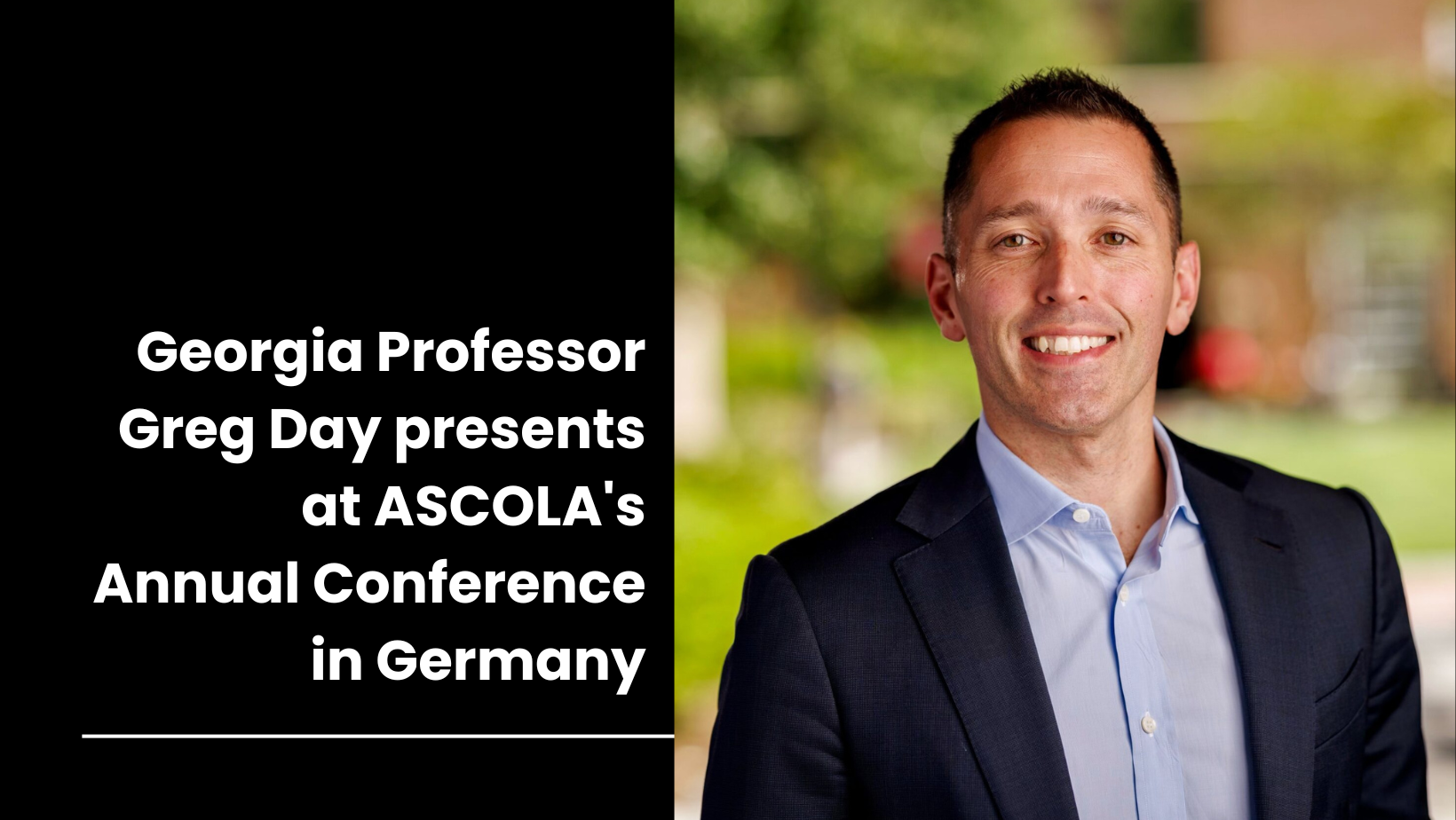 Georgia Professor Greg Day presents at ASCOLA’s Annual Conference in ...