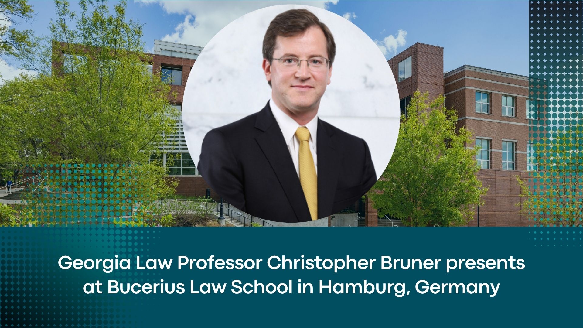 Georgia Law Professor Christopher Bruner presents at Bucerius Law School in Hamburg, Germany ...