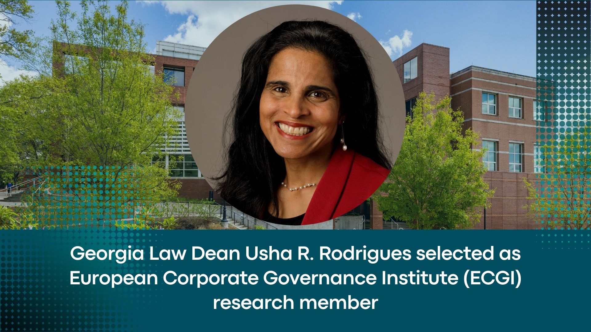 Georgia Law Dean Usha R. Rodrigues selected as European Corporate ...