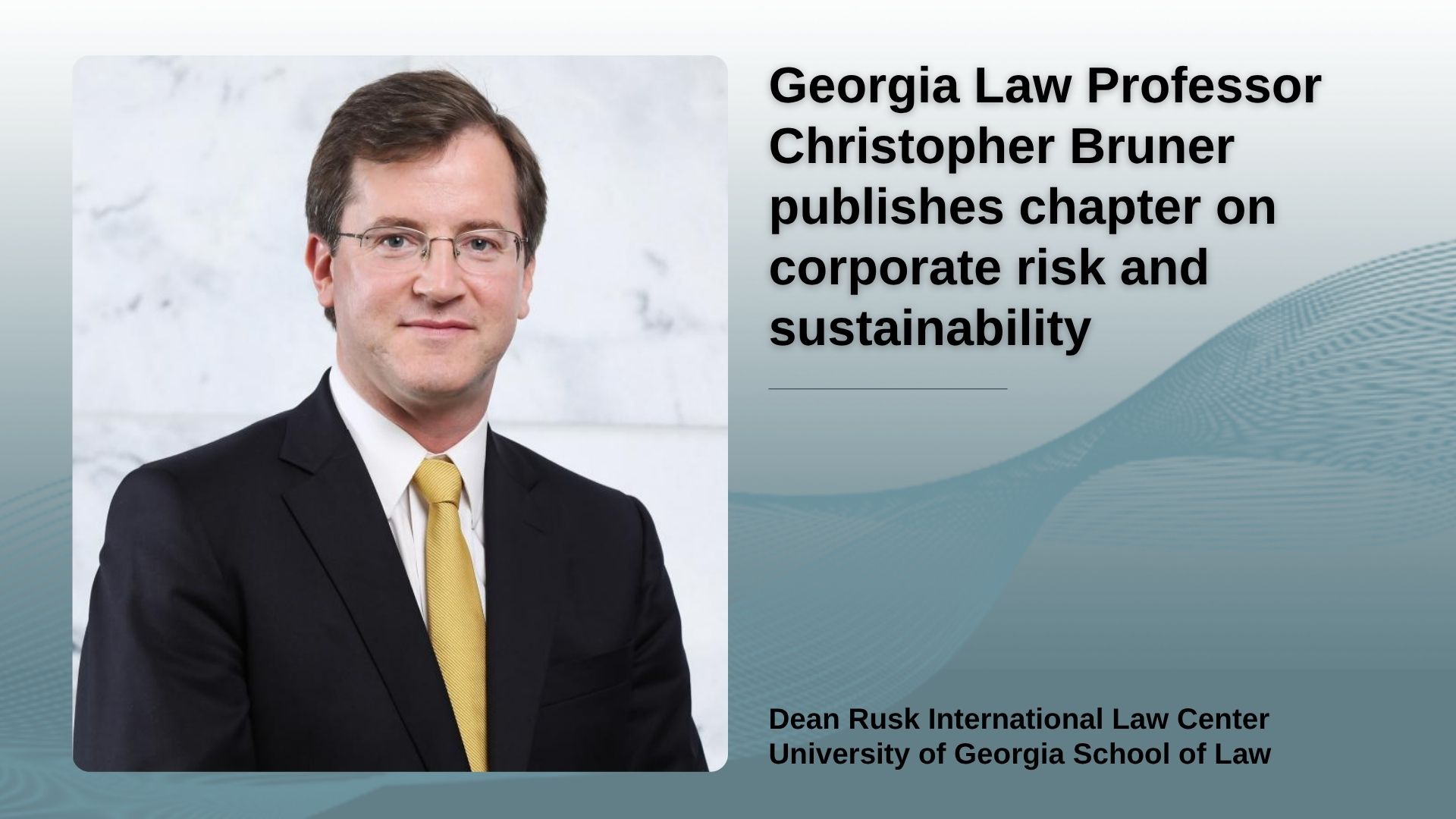 Georgia Law Professor Christopher Bruner publishes chapter on corporate ...