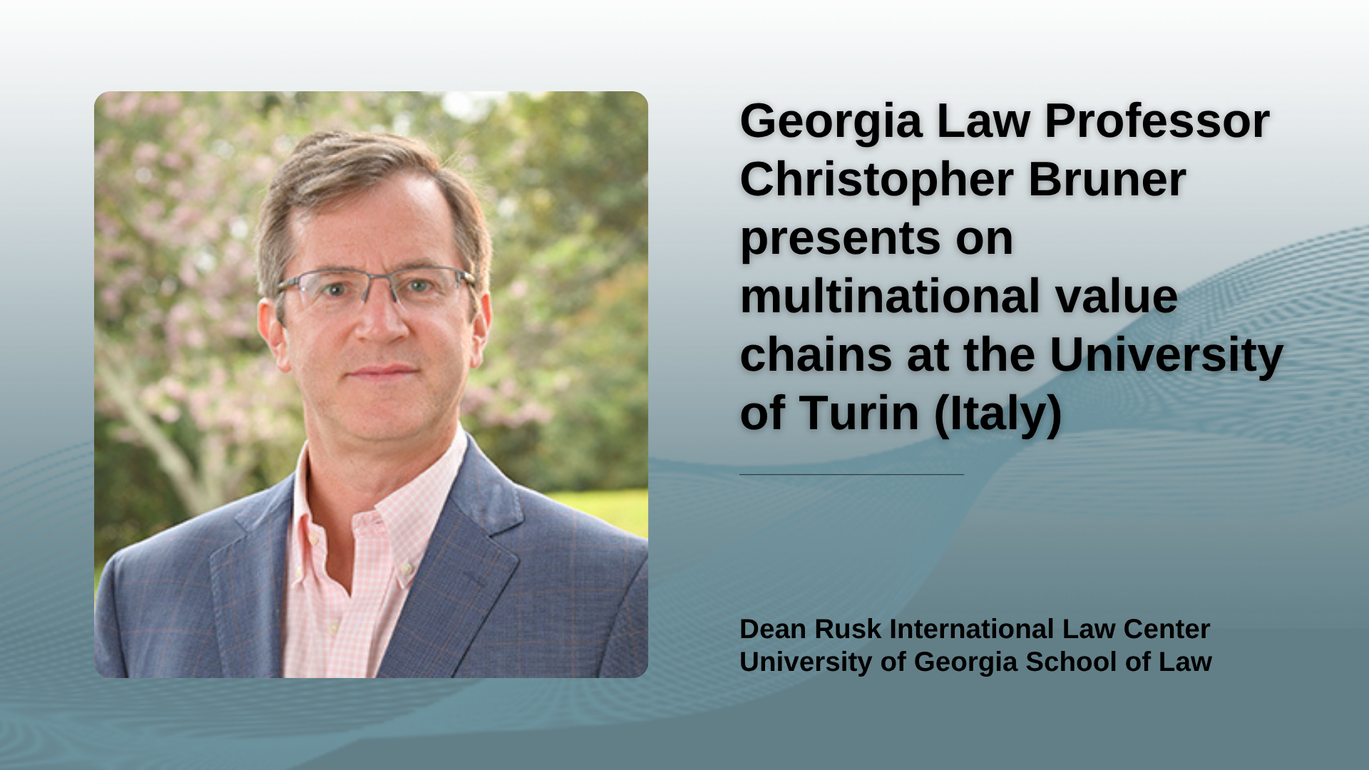 Georgia Law Professor Christopher Bruner presents on multinational ...
