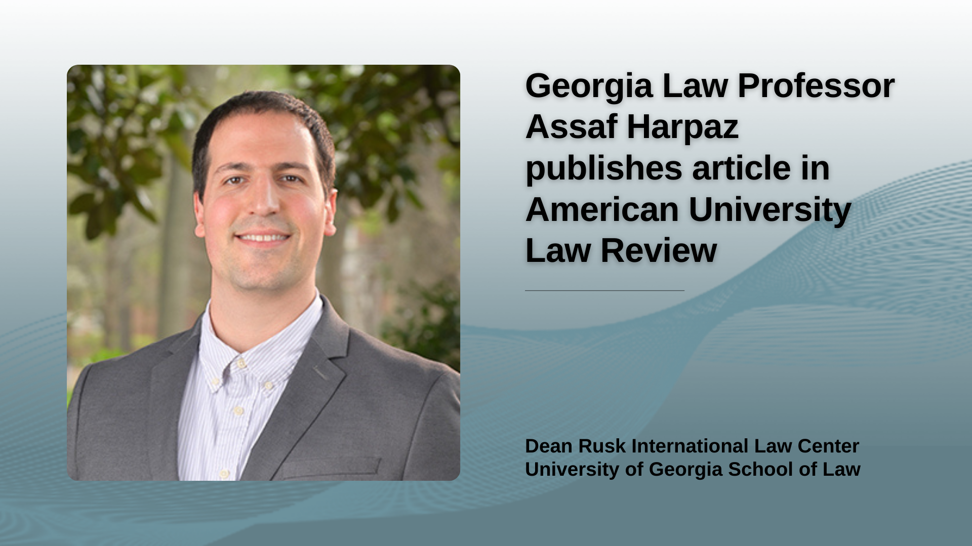 Georgia Law Professor Assaf Harpaz publishes article in American ...