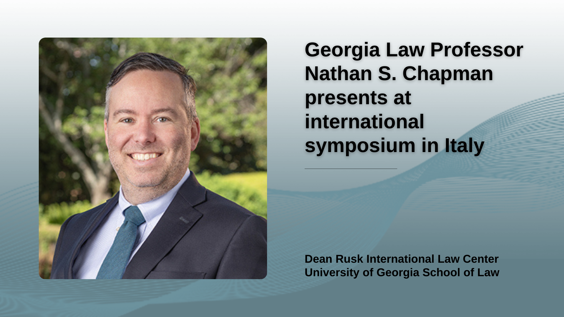 Georgia Law Professor Nathan S. Chapman presents at international ...